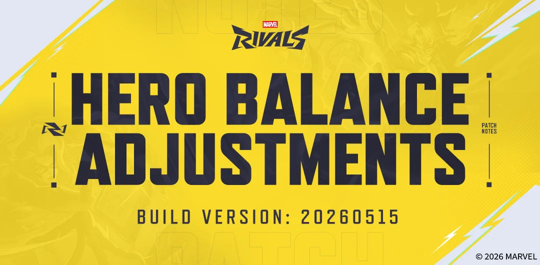 Marvel Rivals Patch Notes